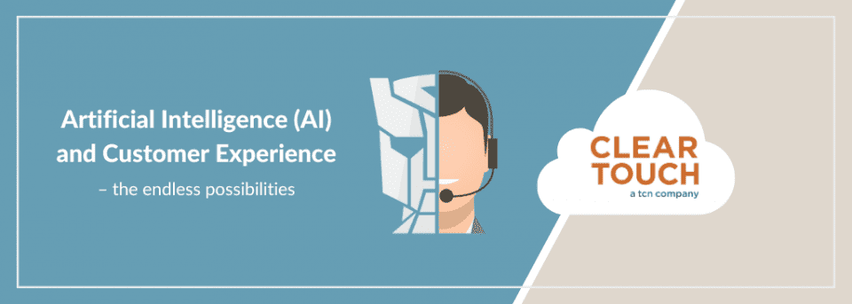 Artificial Intelligence (AI) in Customer Experience | ClearTouch