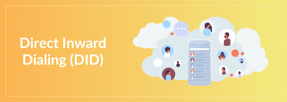Direct Inward Dialing (DID): Benefits, Setup [ 2025 Guide]