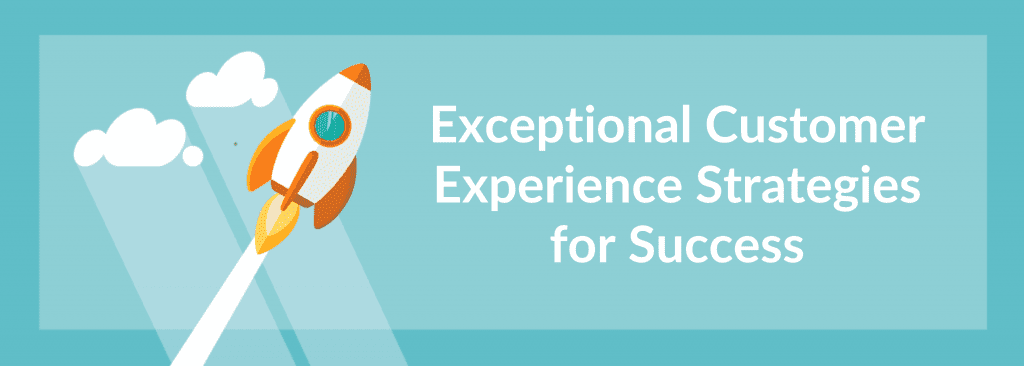 Top 10 Customer Service Strategies for Delivering Exceptional CX