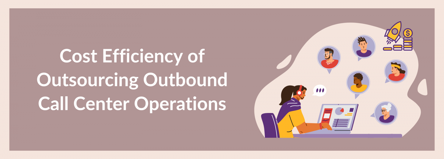 Cost-Effective Outsourcing of Outbound Call Centers